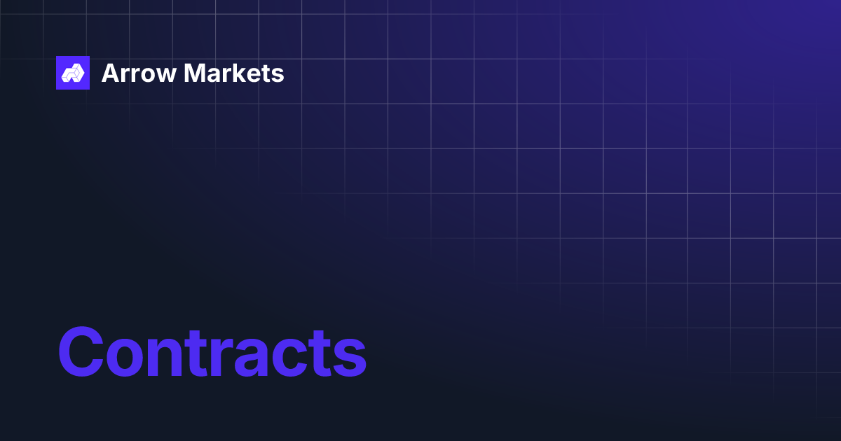 Contracts | Arrow Markets